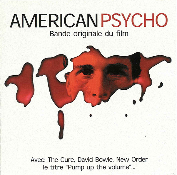 American Psycho- Soundtrack details - SoundtrackCollector.com