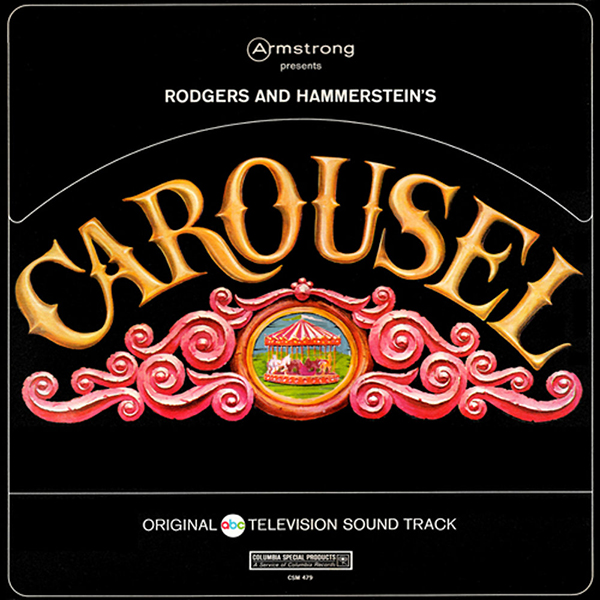 Carousel- Soundtrack details - SoundtrackCollector.com