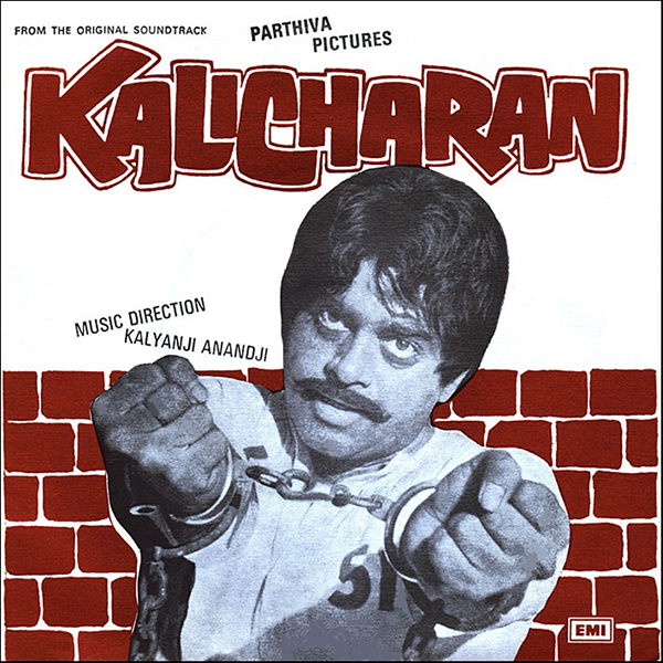 Kalicharan- Soundtrack details - SoundtrackCollector.com